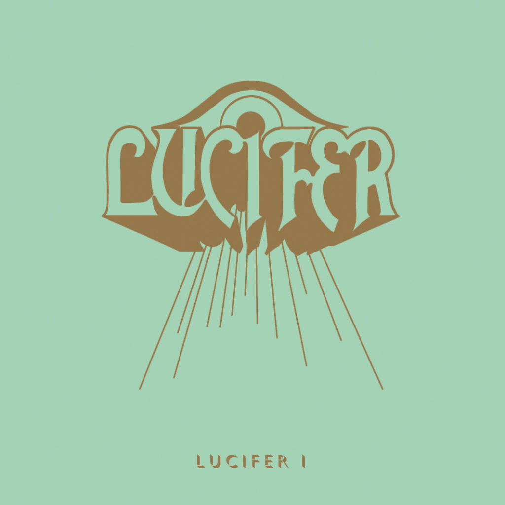 Album Review: LUCIFER - Lucifer I - Antihero Magazine