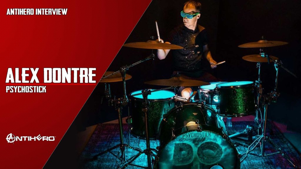 Interview: Alex Dontre of PSYCHOSTICK - Antihero Magazine